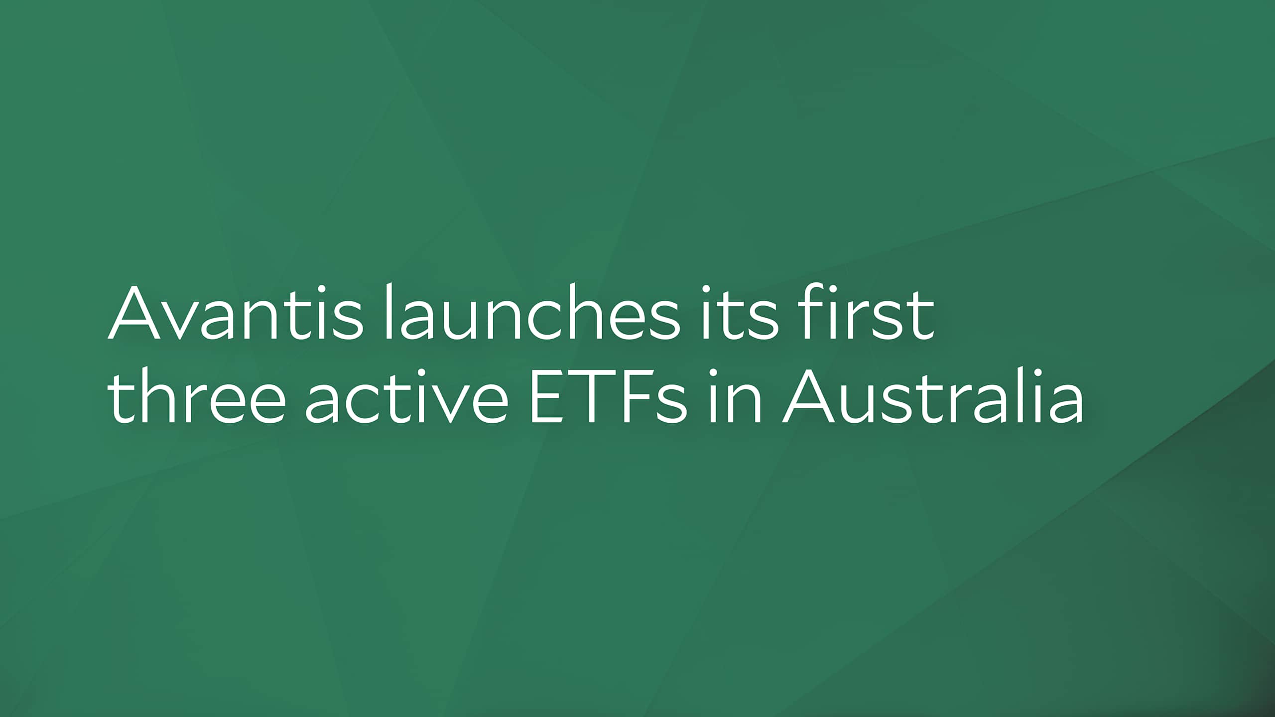 Avantis Investors® Enters Australia