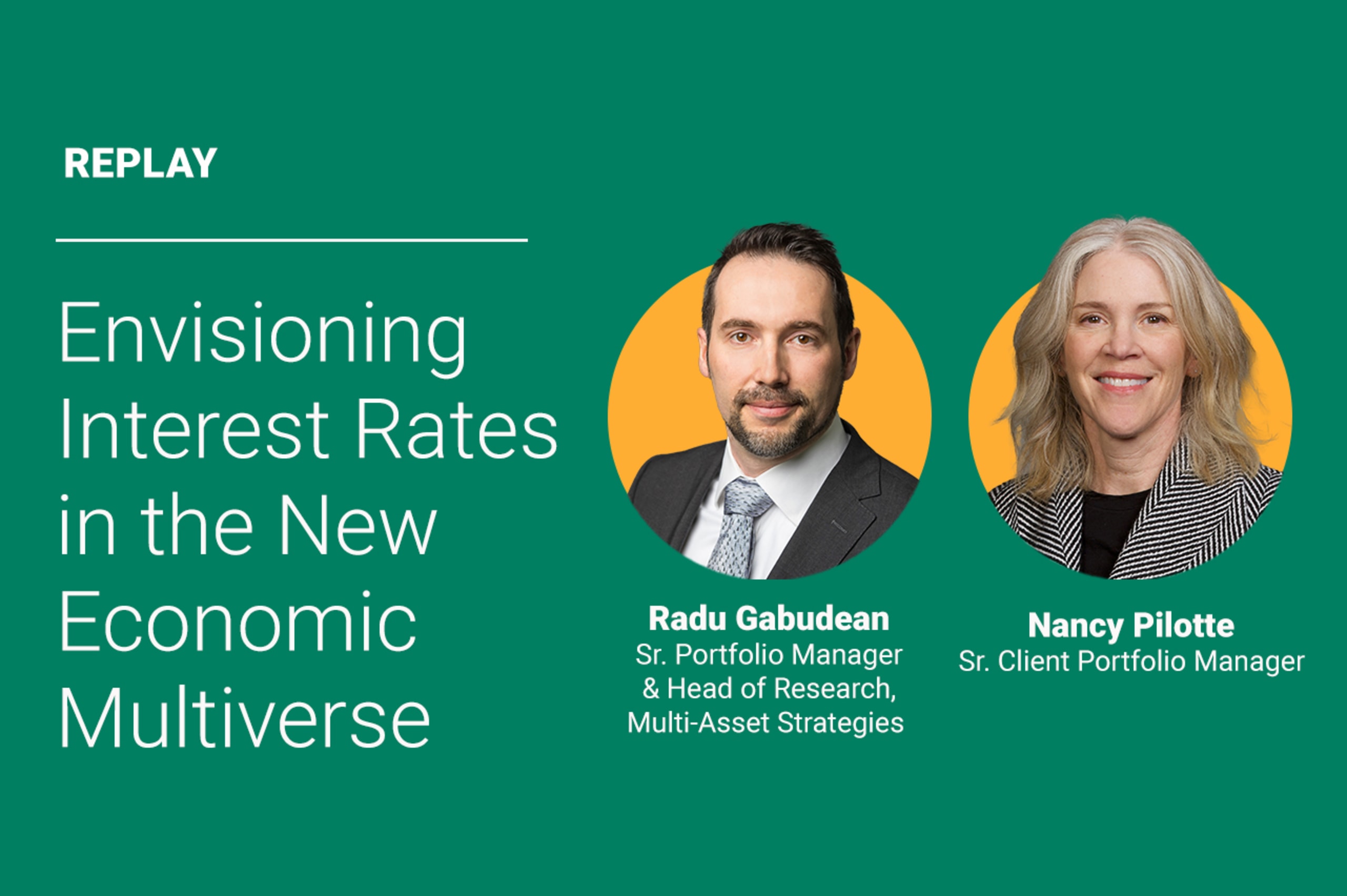 Envisioning Interest Rates in the New Economic Multiverse